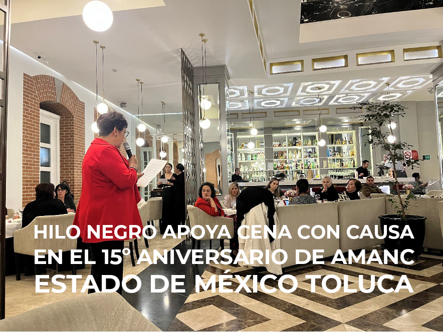 Hilo Negro Apoya Cena con Causa en el 15º Aniversario de AMANC Estado ...